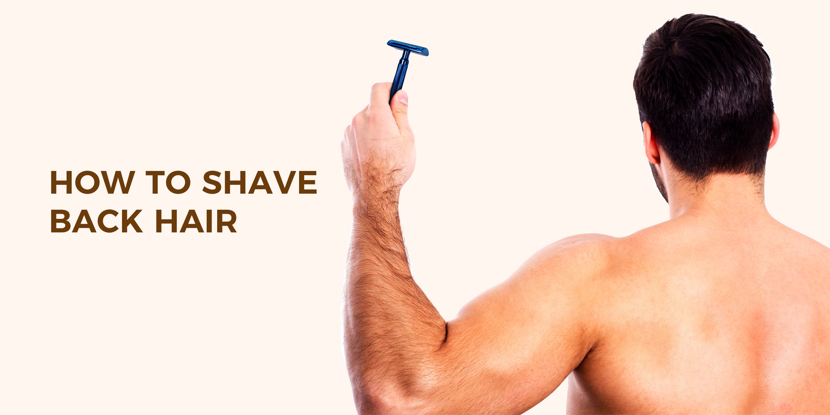 How to Shave Back Hair: A Complete Guide – ZOMCHI